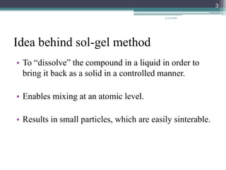 Slide share version solgel method | PPTX