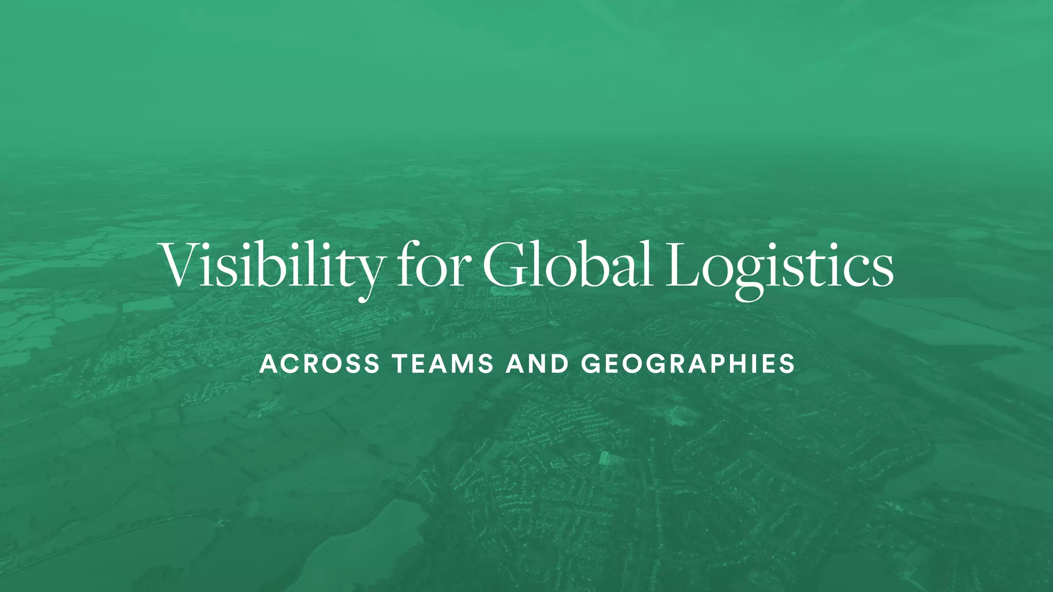 The 4 Types of Visibility Your Supply Chain Needs | PPT