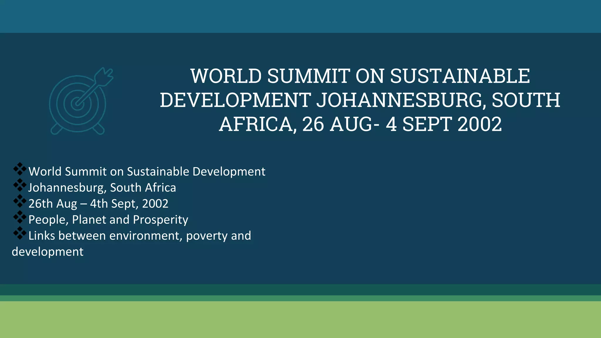 World Summit on Sustainable development johannesburg, south africa, 26 ...