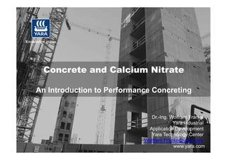 Introduction to calcium nitrate in concreting - Yara NitCal | PDF