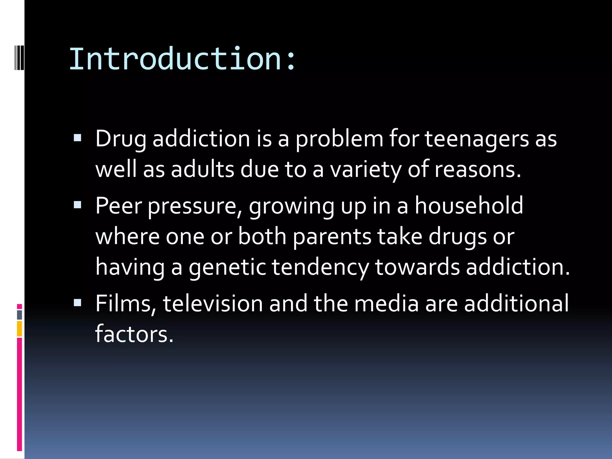 Youth with Substance Abuse by: MJAC | PPTX
