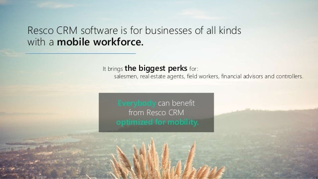 Zooming in: Resco CRM