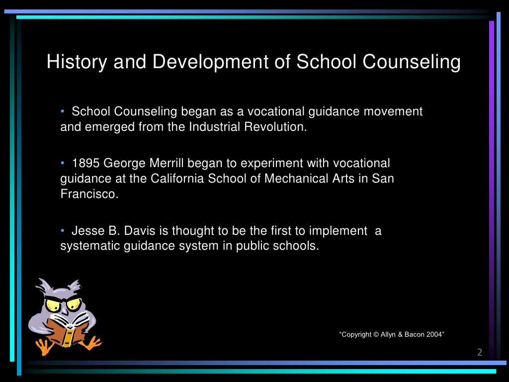 The History of School Counseling