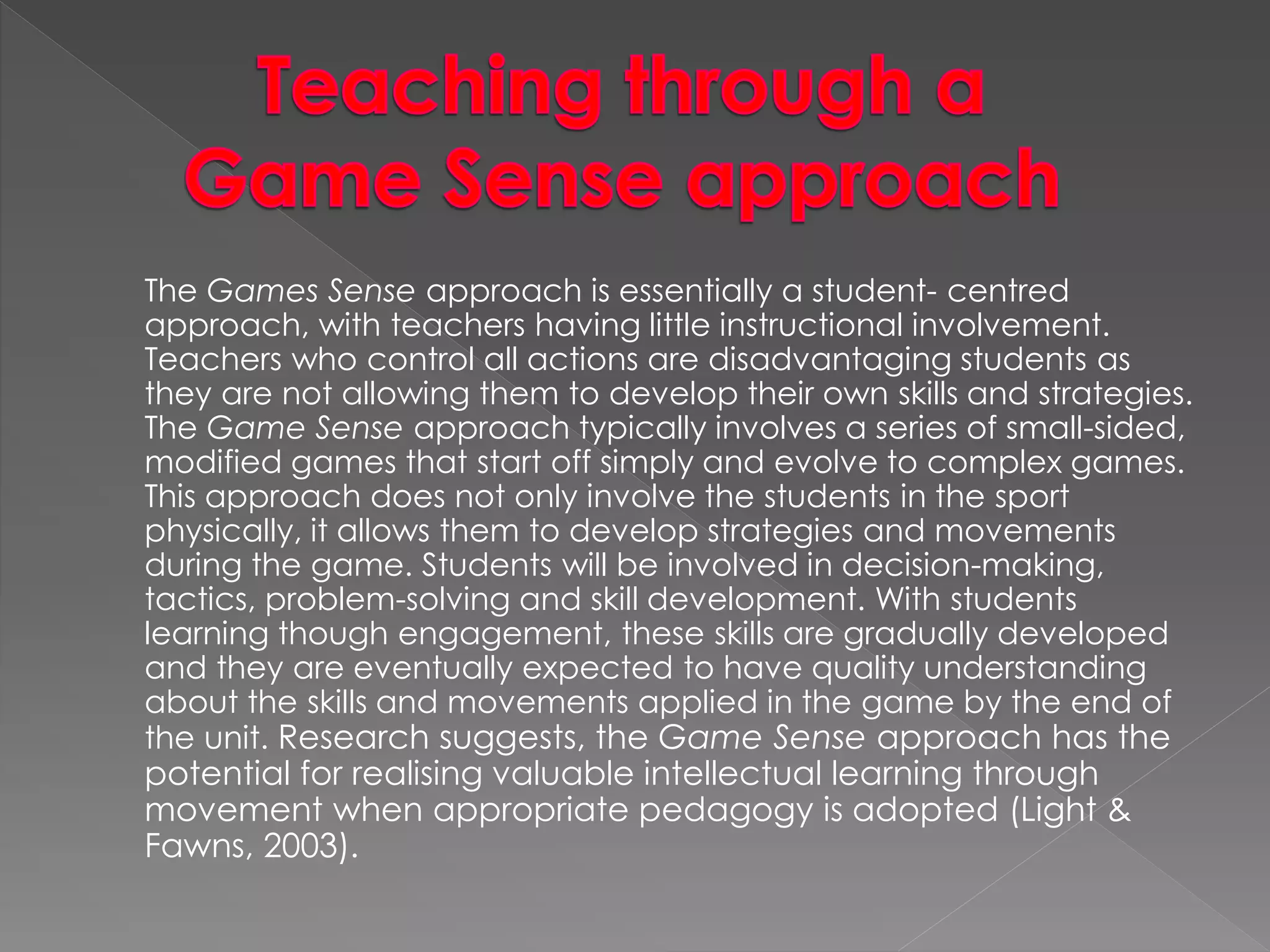 Game Sense approach | PPTX | Educational Video Games | Video Game Genres