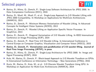 Lifting Scheme Cores for Wavelet Transform | PPT
