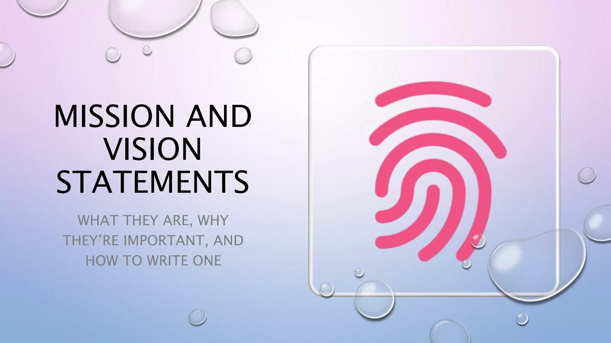 Mission and Vision Statements: What They Are, Why They're Important ...