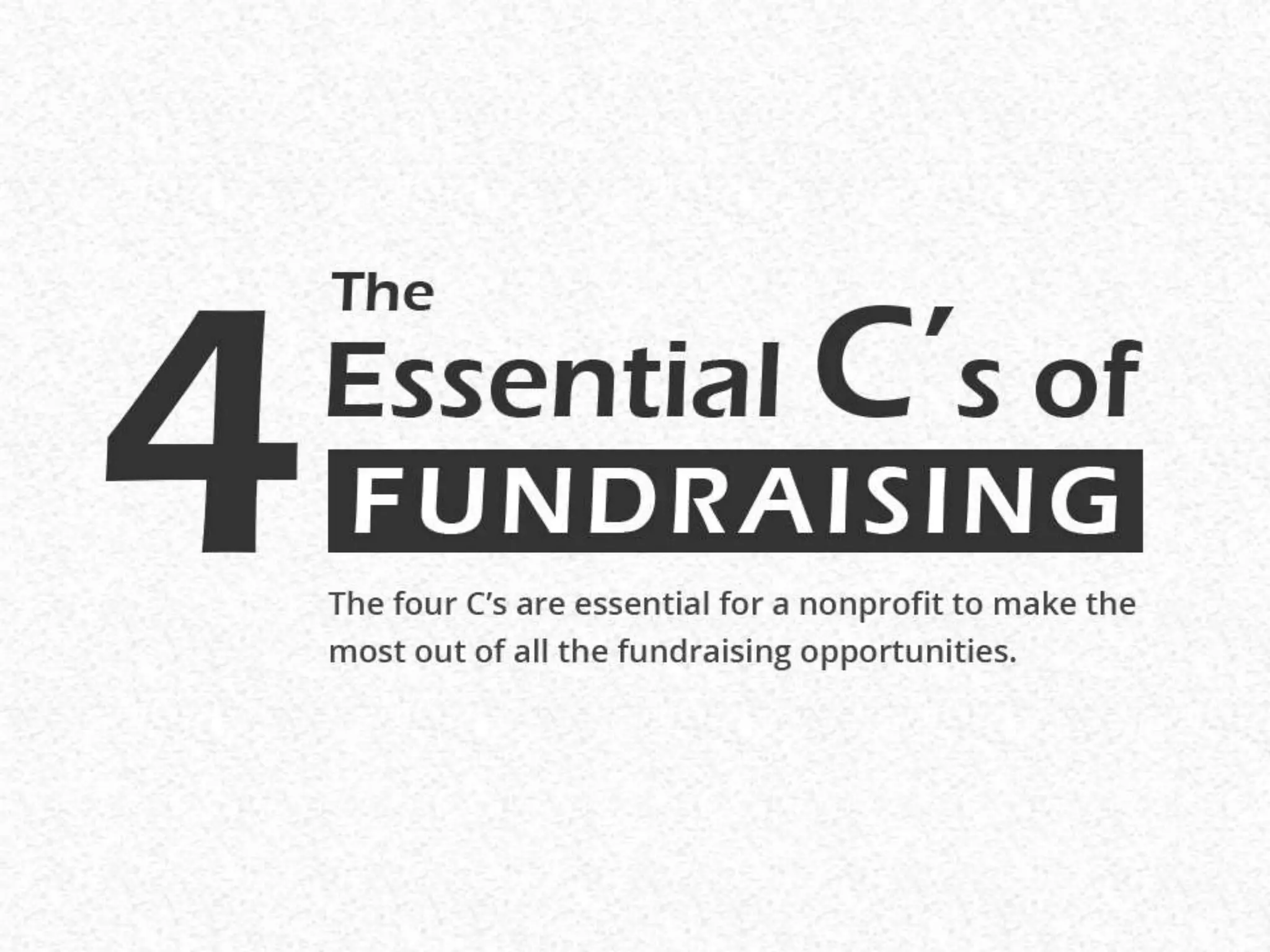The 4 Essential C’s of Fundraising | PPT