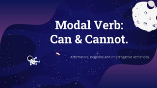 Slideshow about modal verb can & can't. | PPT