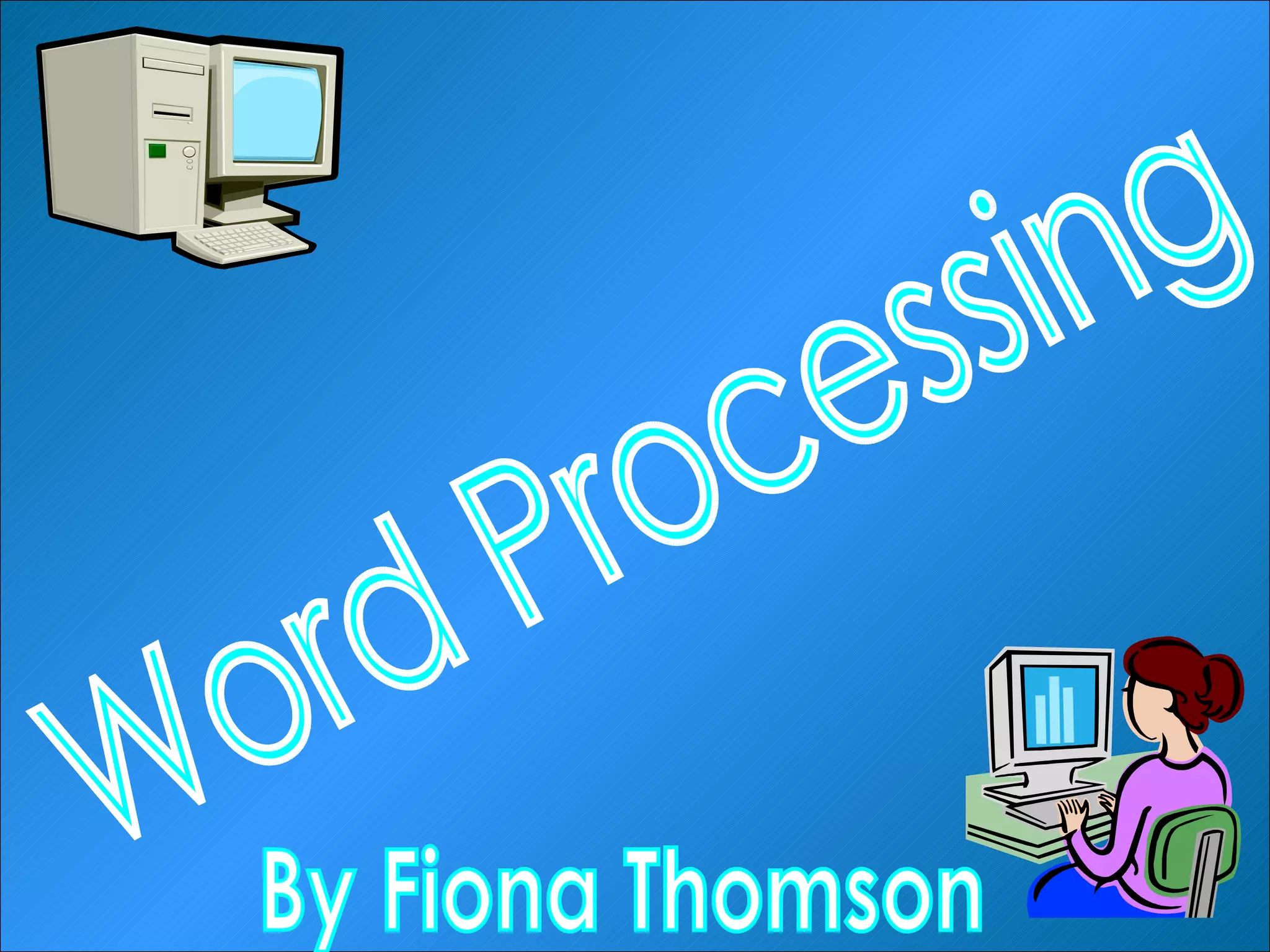 Slideshow On Word Processing | PPT