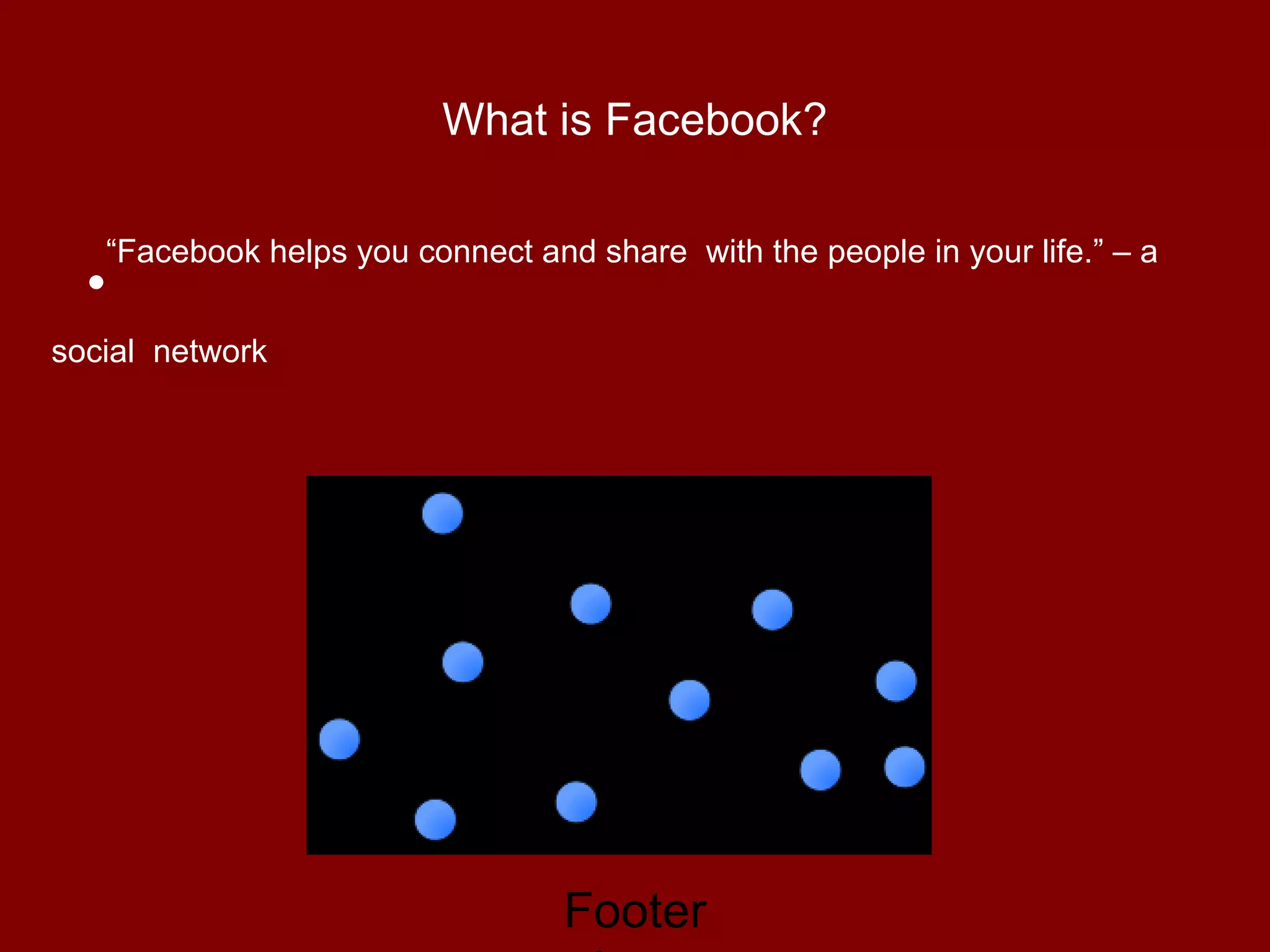 Discovering Facebook | PPT