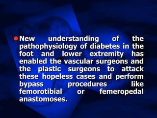 PLASTIC SURGERY OF THE DIABETIC FOOT | PPT