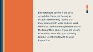 A Morning Routine for Successful Entrepreneurs | PDF