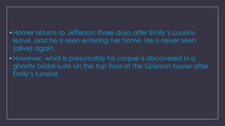 A rose for Emily | PPTX