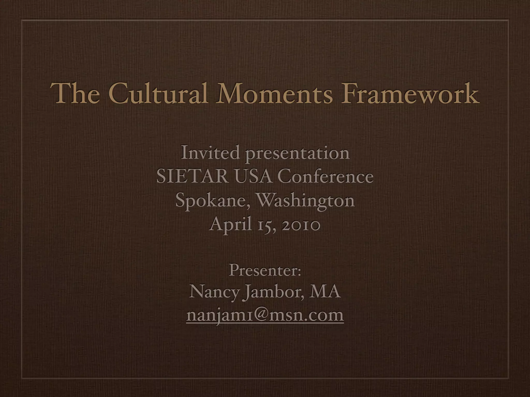 Cultural Moments Framework | KEY