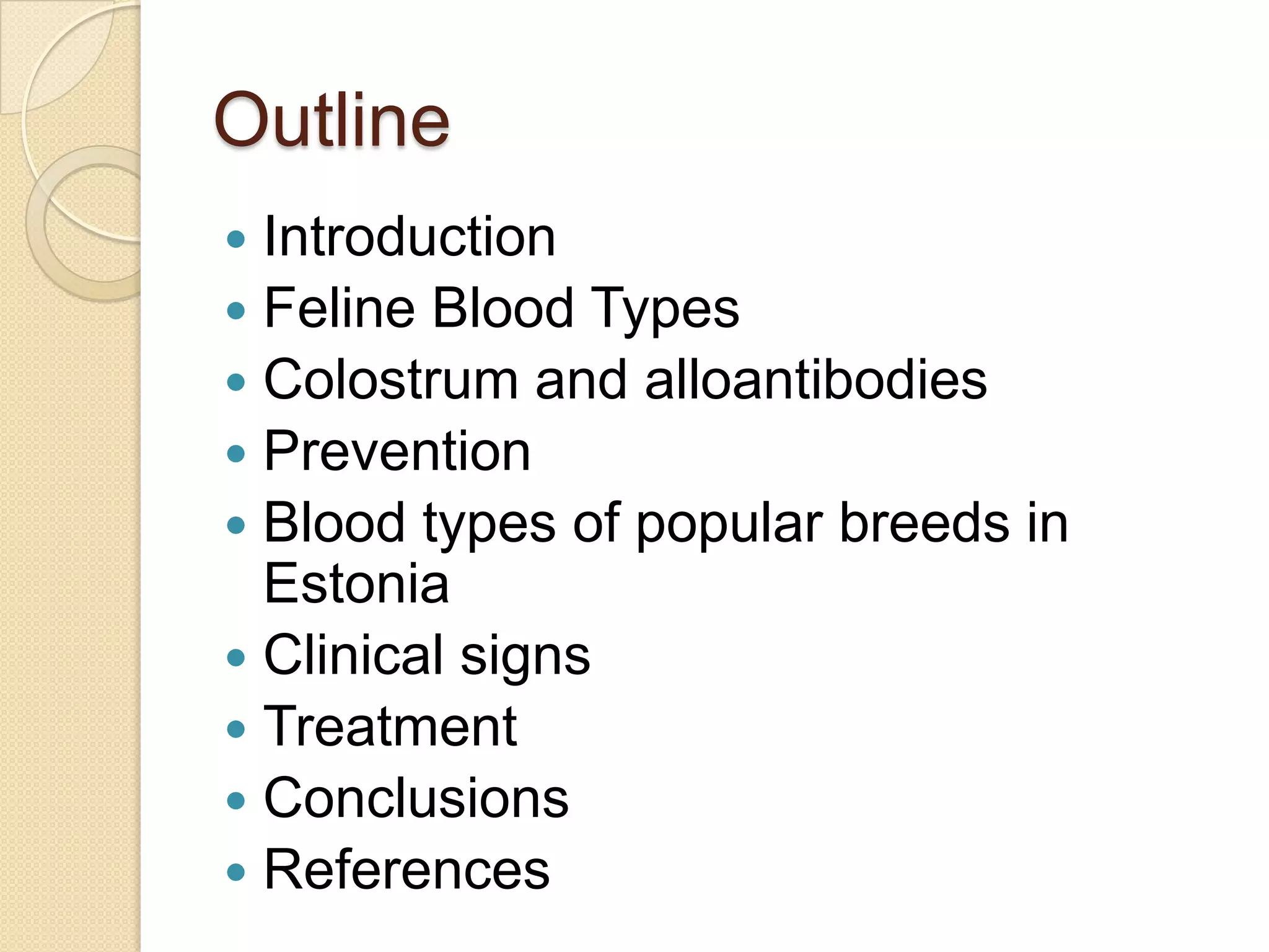 Feline Neonatal Isoerythrolysis | PPTX