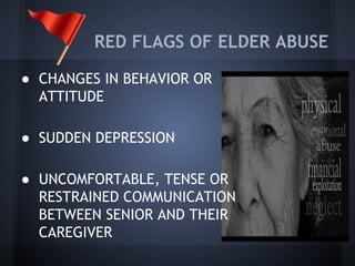 How To Spot Elder Abuse and Mistreatment | PPT