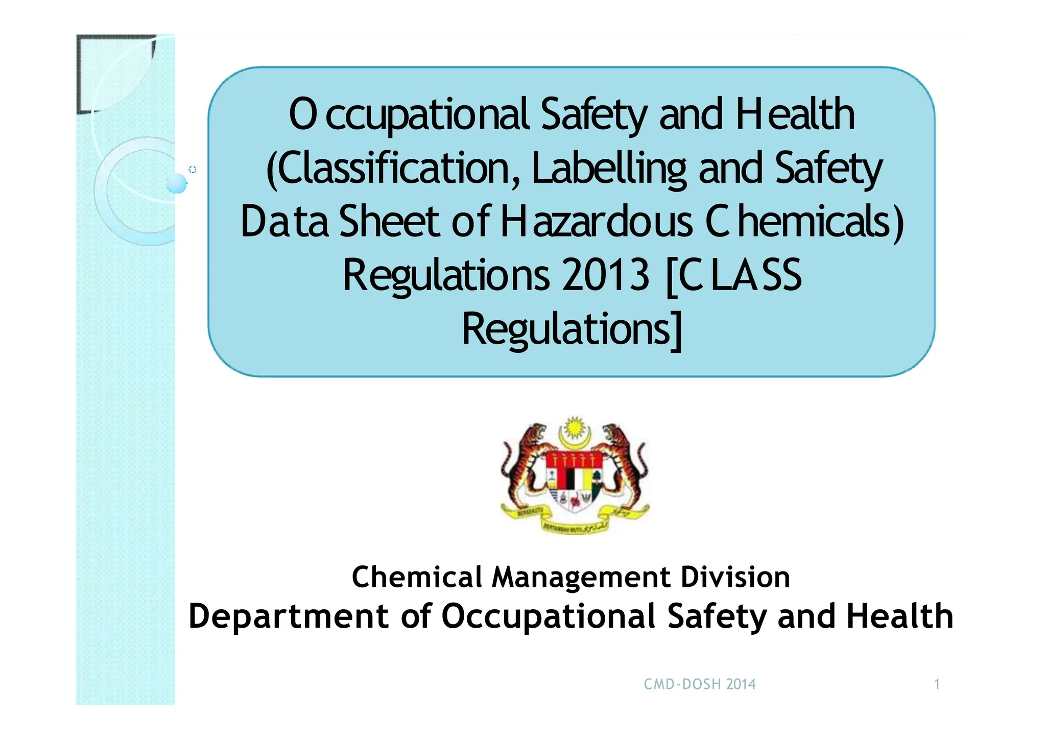 CLASS Regulation 2013 malaysia for industry.pptx