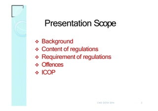 CLASS Regulation 2013 malaysia for industry.pptx