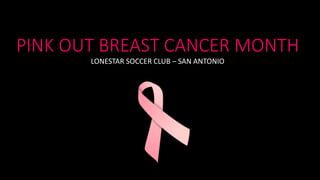 Slide show pink out breast cancer month #2 | PPTX