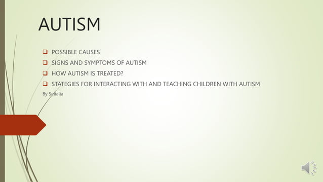 slide show presentations(autism)2.pptx | Free Download