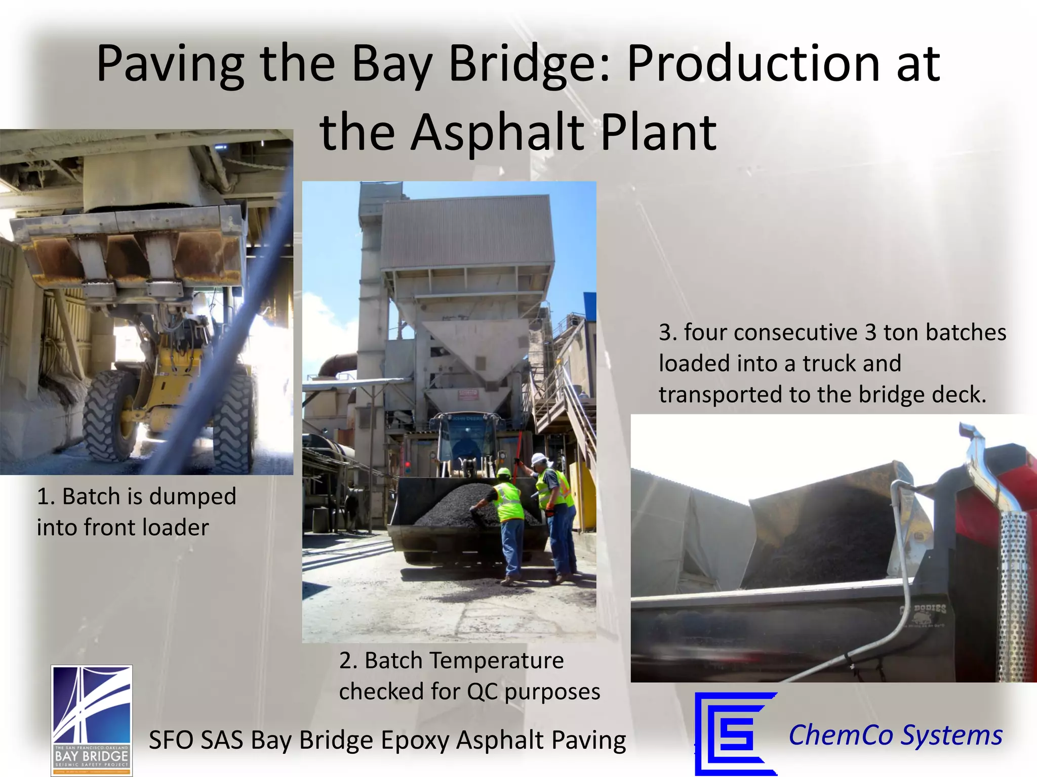 San Francisco-Oakland SAS Bay Bridge Epoxy Asphalt Concrete Paving | PPT
