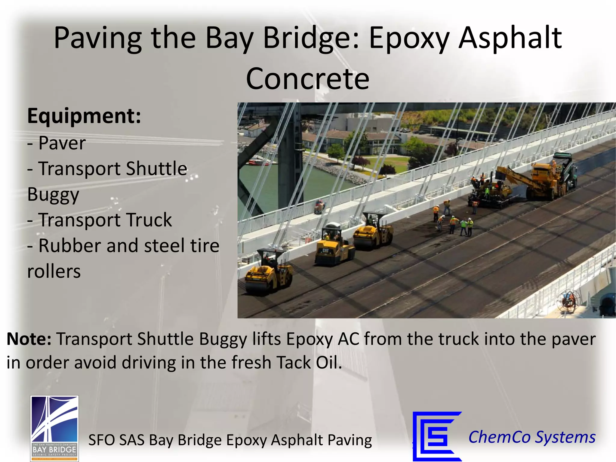 San Francisco-Oakland SAS Bay Bridge Epoxy Asphalt Concrete Paving | PPT