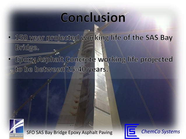San Francisco-Oakland SAS Bay Bridge Epoxy Asphalt Concrete Paving | PPT
