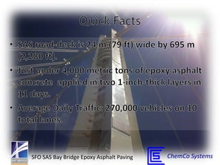 San Francisco-Oakland SAS Bay Bridge Epoxy Asphalt Concrete Paving | PDF