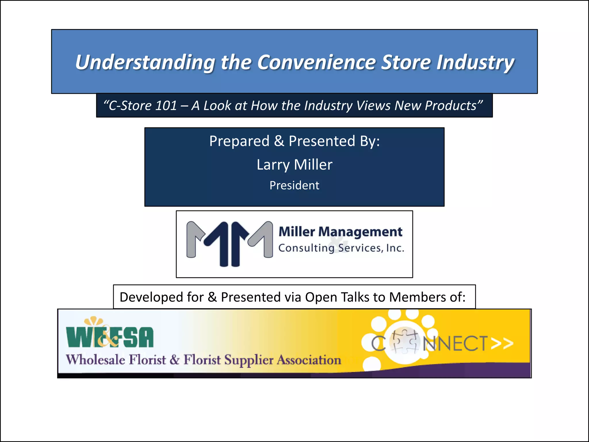Slide Show Understanding The Convenience Store Industry | PDF | Retail ...