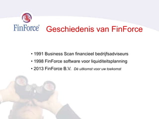 Bedrijfspresentatie FinForce juli 2014 | PPT