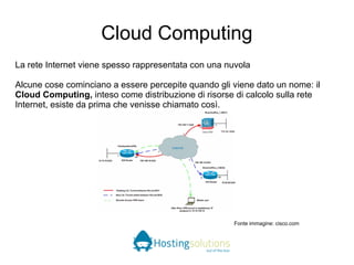 Cloud Computing reale: le basi, il presente ed il futuro del Cloud Computing | PDF