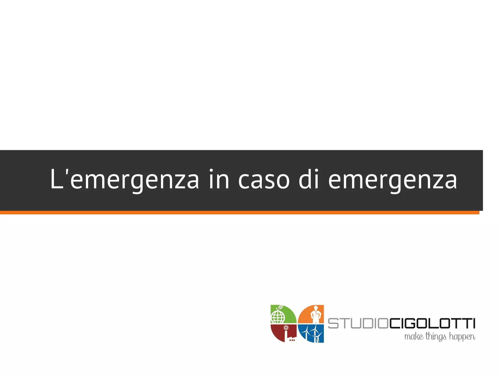 L'emergenza dell'emergenza | PPT