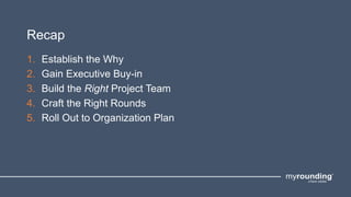 Successful Rounding Implementation Webinar | PPT