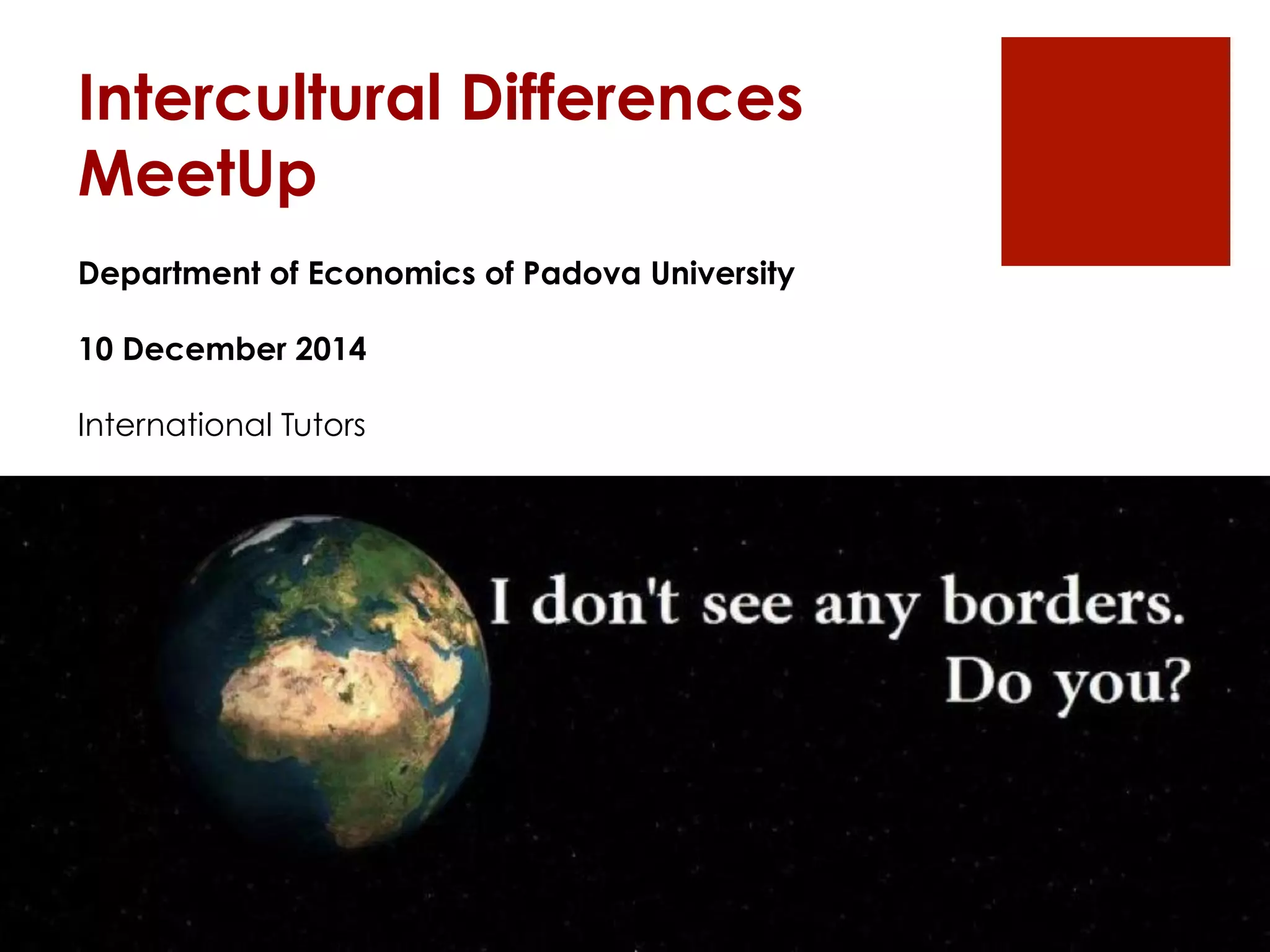 Intercultural differences MeetUp | PPT