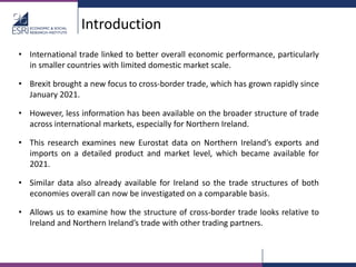 Structure of international goods trade for Ireland and Northern Ireland ...