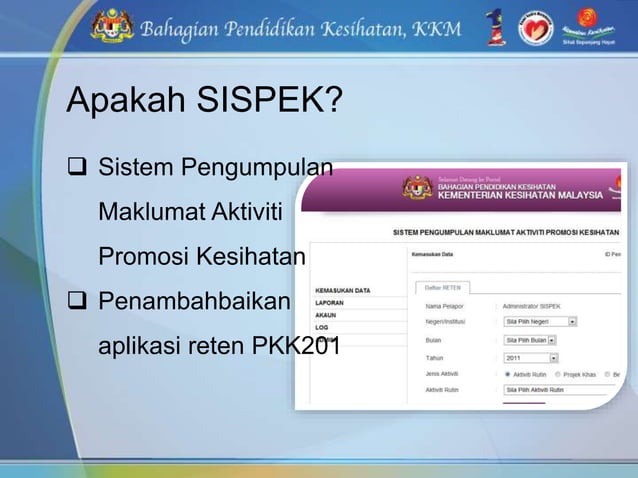 Bahagian Pendidikan Kesihatan KKM SISPEK | PPT