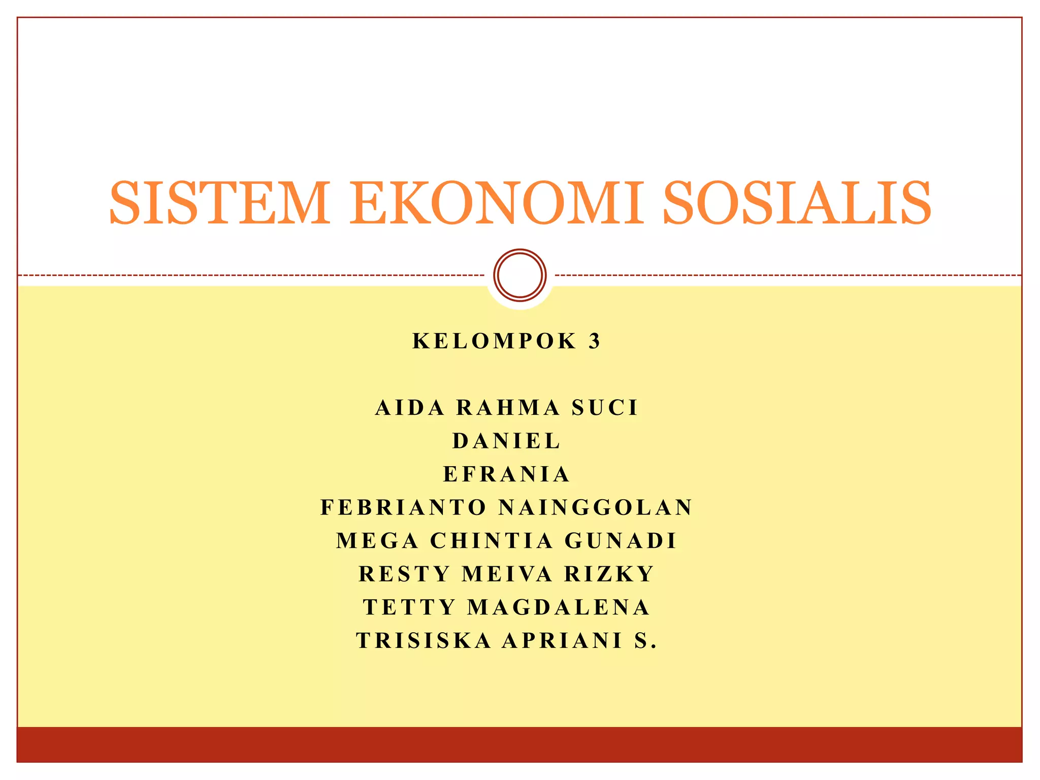 Slide sistem ekonomi sosialis | PPTX