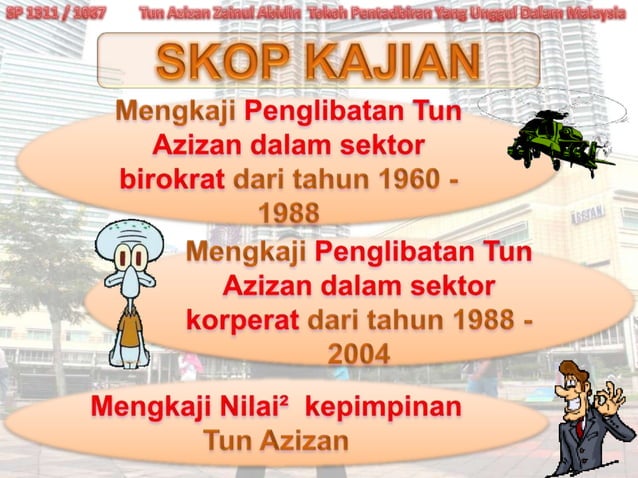 VIVA PBS SEJARAH STPM 2014 "Tun Azizan Zainul Abidin" | PPTX