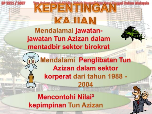 VIVA PBS SEJARAH STPM 2014 "Tun Azizan Zainul Abidin" | PPTX