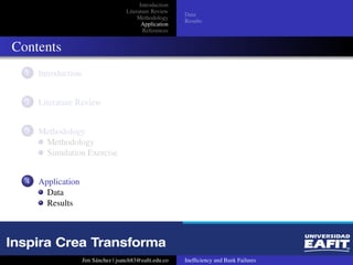 Inefﬁciency and Bank Failures A Joint Bayesian Estimation of a Hazards Model and a Stochastic ...