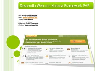 Desarrollo Web con Kohana Framework PHP | PPT