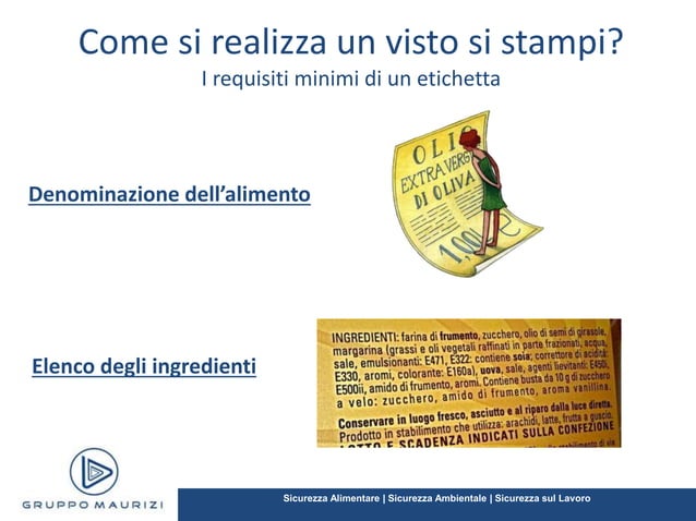 Visto si stampi legale - Come etichettare alimenti | PPT