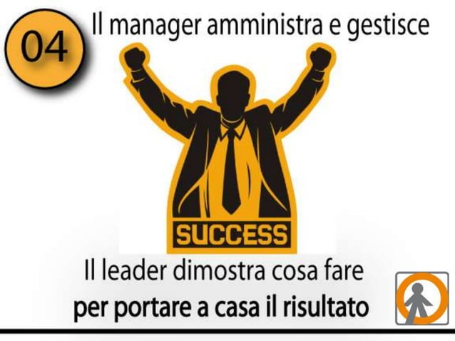 Le 11 differenze tra il manager e il Leader | PPTX
