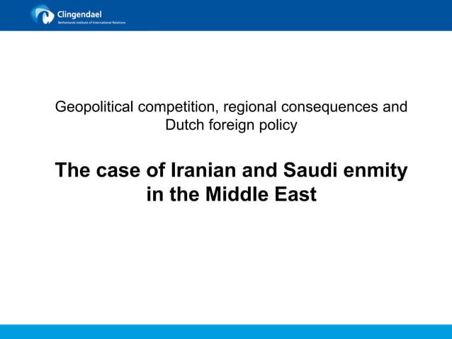 Iran-Saudi tensions in the Middle East | PPTX | Political Issues & policy | Politics