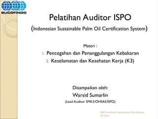 Slide Sistem Manajemen Kesehatan dan Keselamatan Kerja dan ISPO | PPT