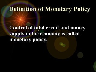 Monetary policy & Economic Indicators | PPT