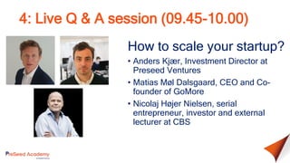 Slides from PreSeed Academy StartupTalk #25 - Nicolaj Højer Nielsen ...
