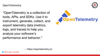 stackconf 2023 | Practical introduction to OpenTelemetry tracing by Nicolas Fränkel.pdf