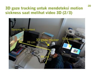 Mengenal Eye Tracking (Introduction to Eye Tracking Research) | PDF