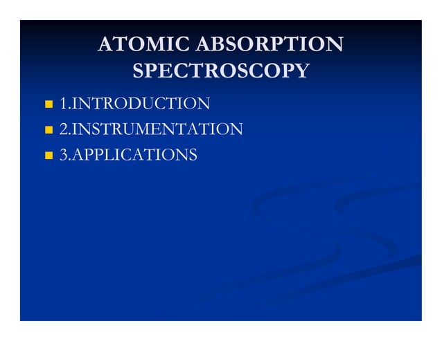 Slides of Atomicspectroscopy AAS Spectroscopy | PPT | Free Download